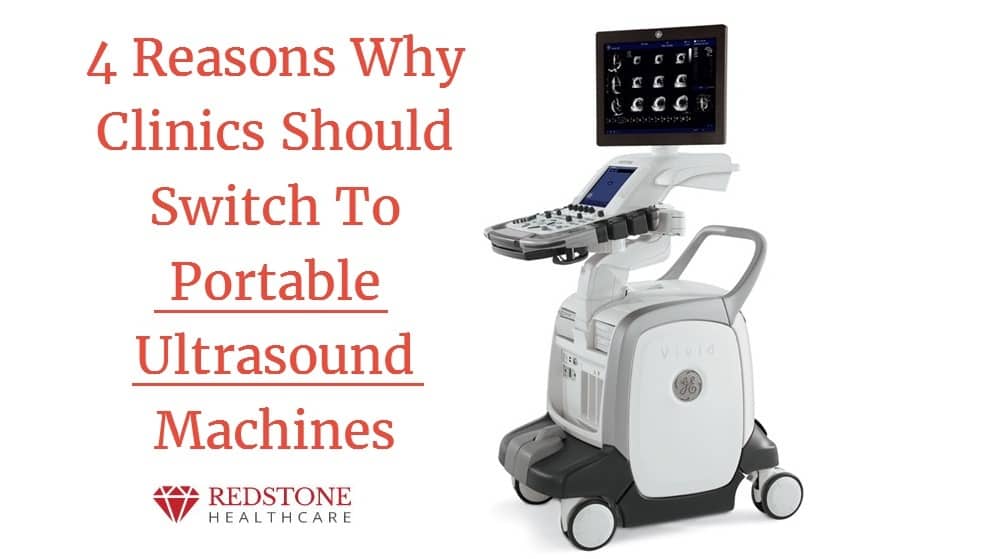 4 Reasons Why Clinics Should Switch To Portable Ultrasound Machines ...